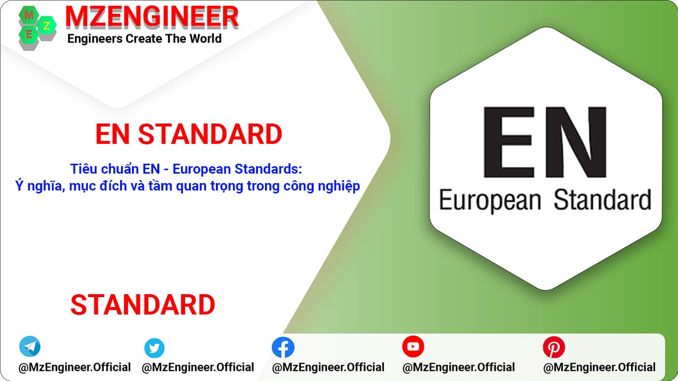 Tiêu chuẩn EN - European Standards | MZENGINEER