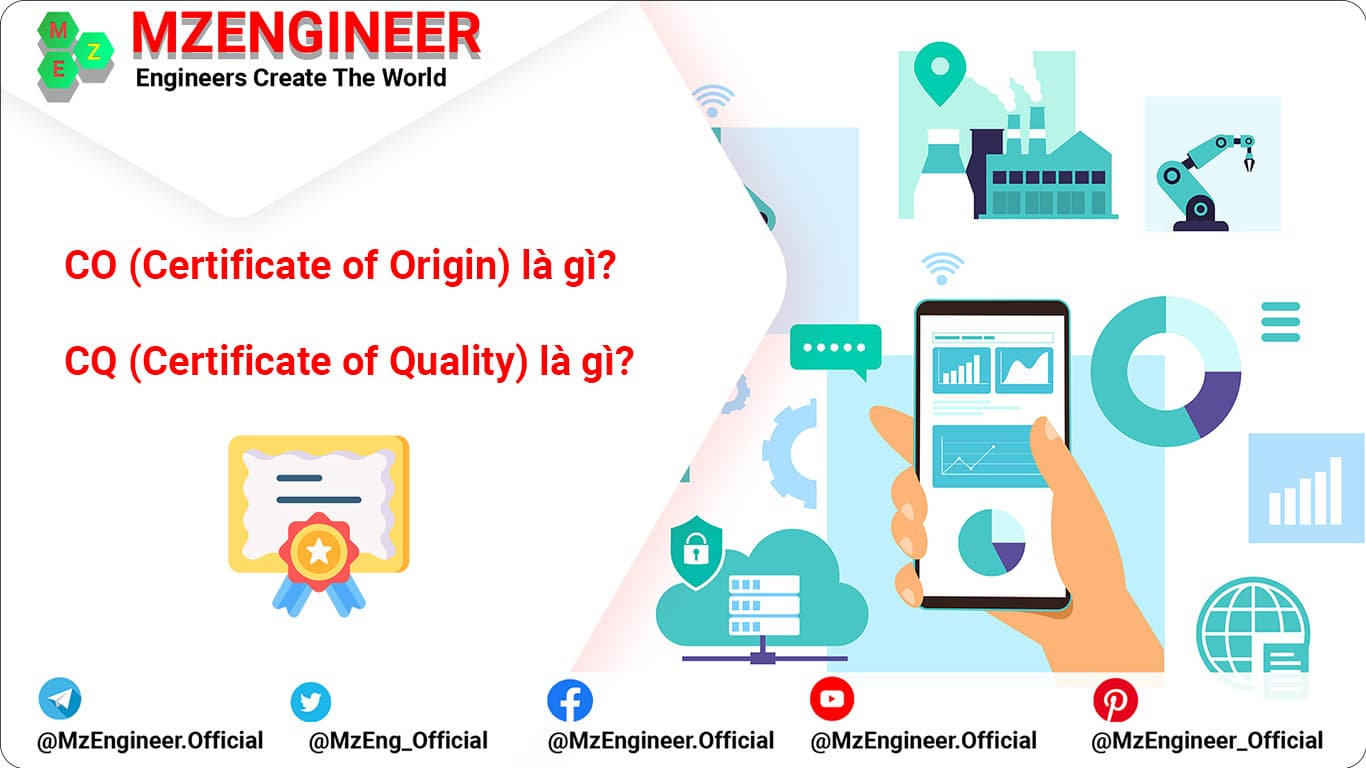 CO (Certificate of Origin) là gì? CQ (Certificate of Quality) là gì ...
