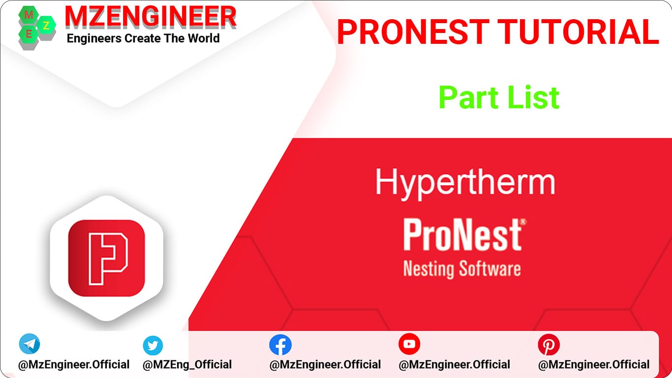 ProNest Tutorial: Part List | MZENGINEER